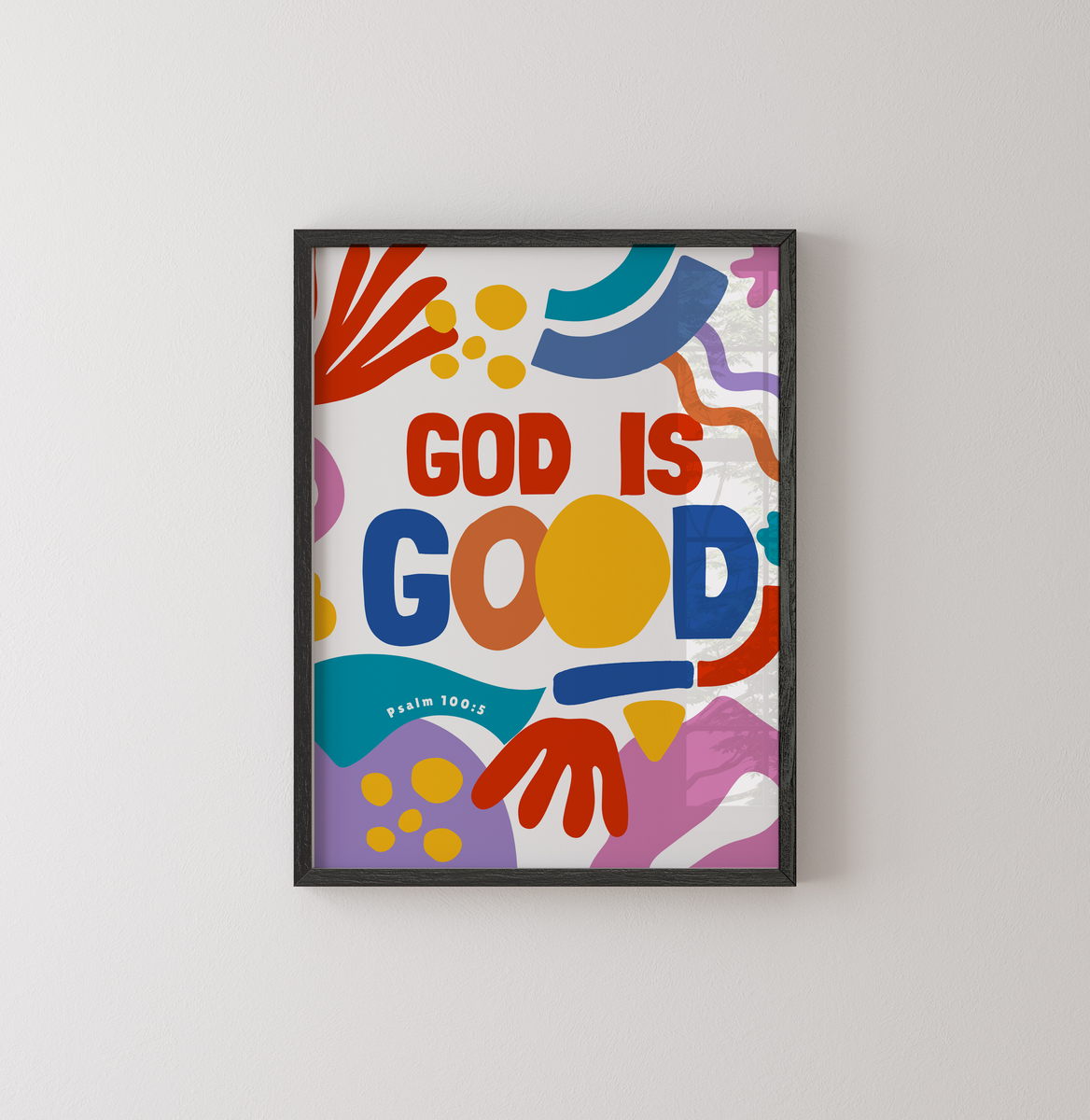 God is Good | Modern Christian art print | Scripture posters for teens ...
