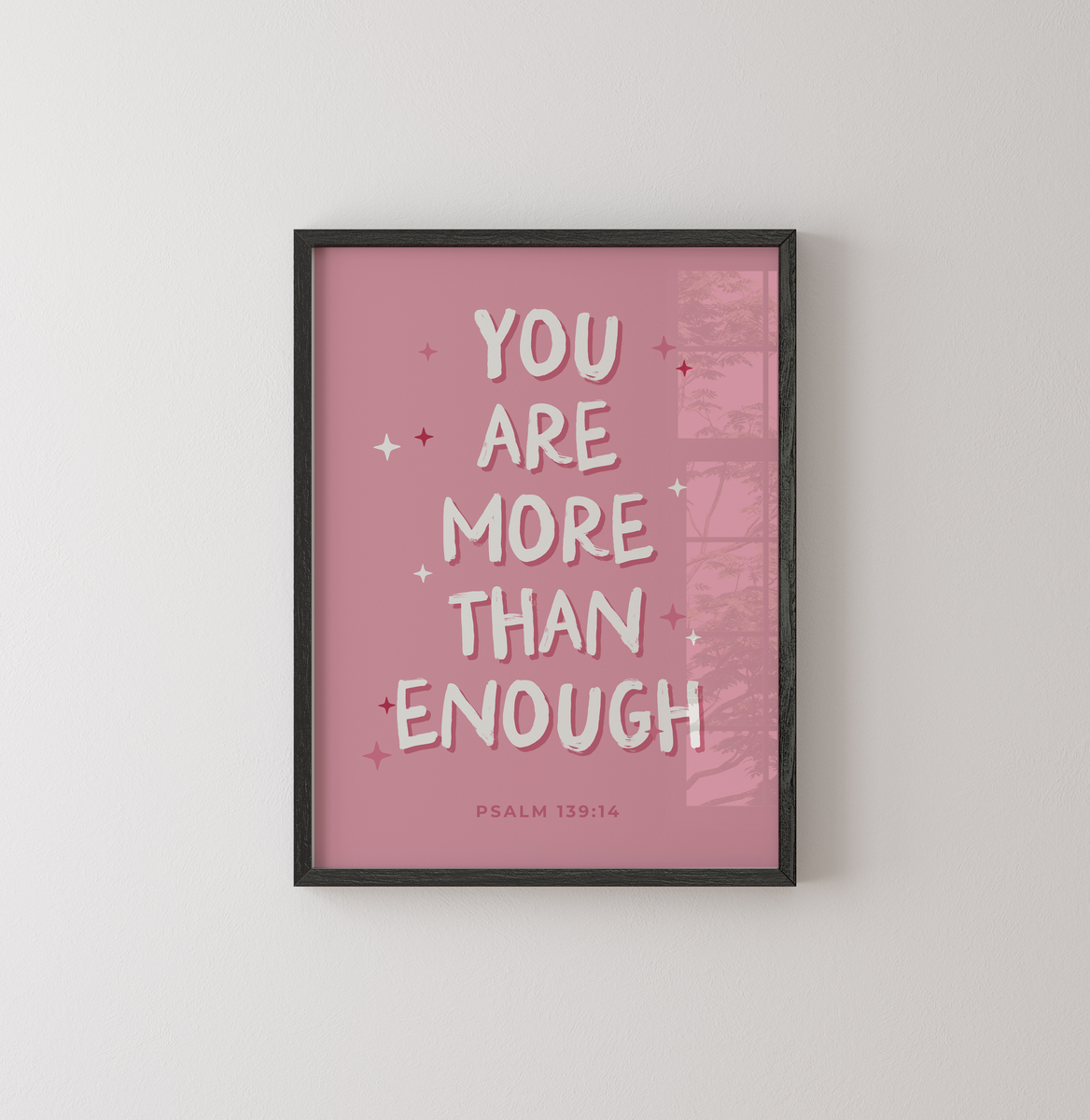 You Are More Than Enough | Modern Christian art print | Scripture ...