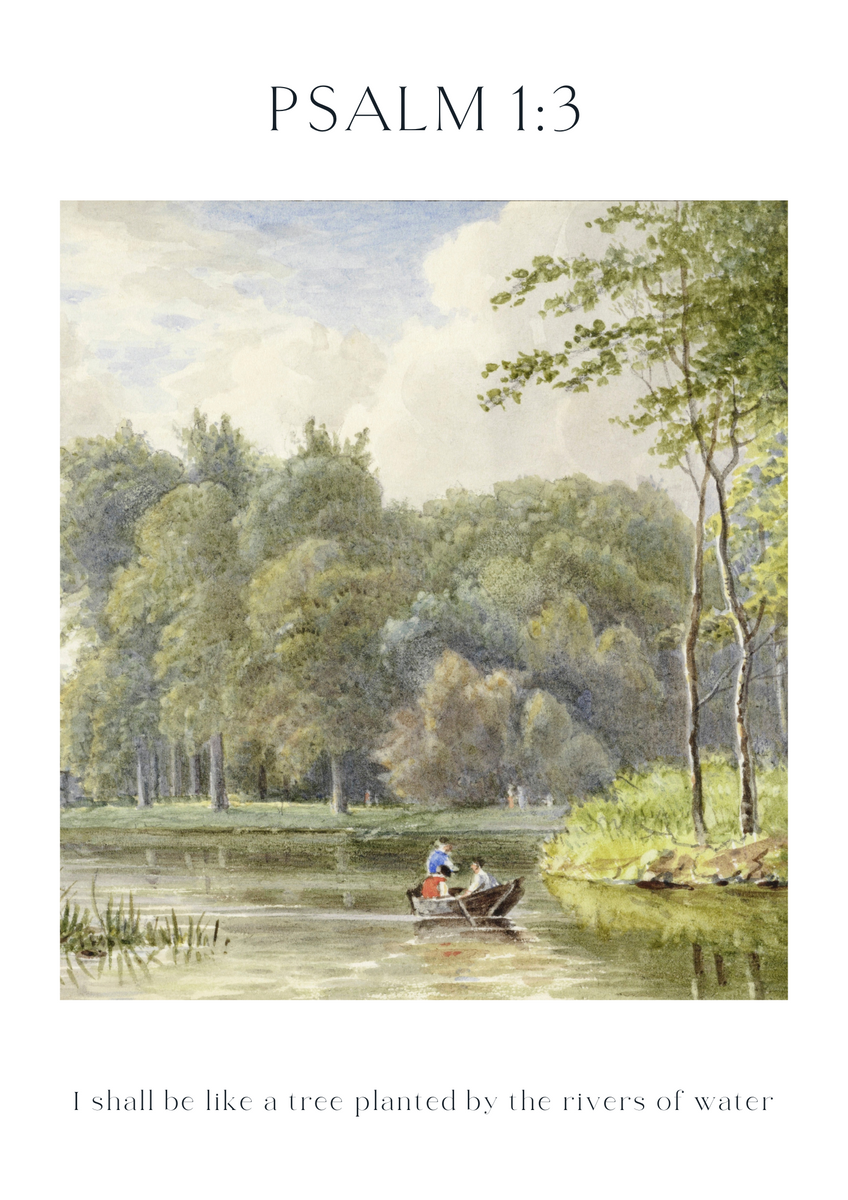 Psalm 1:3 | He shall be like a tree planted by the rivers of water | B ...