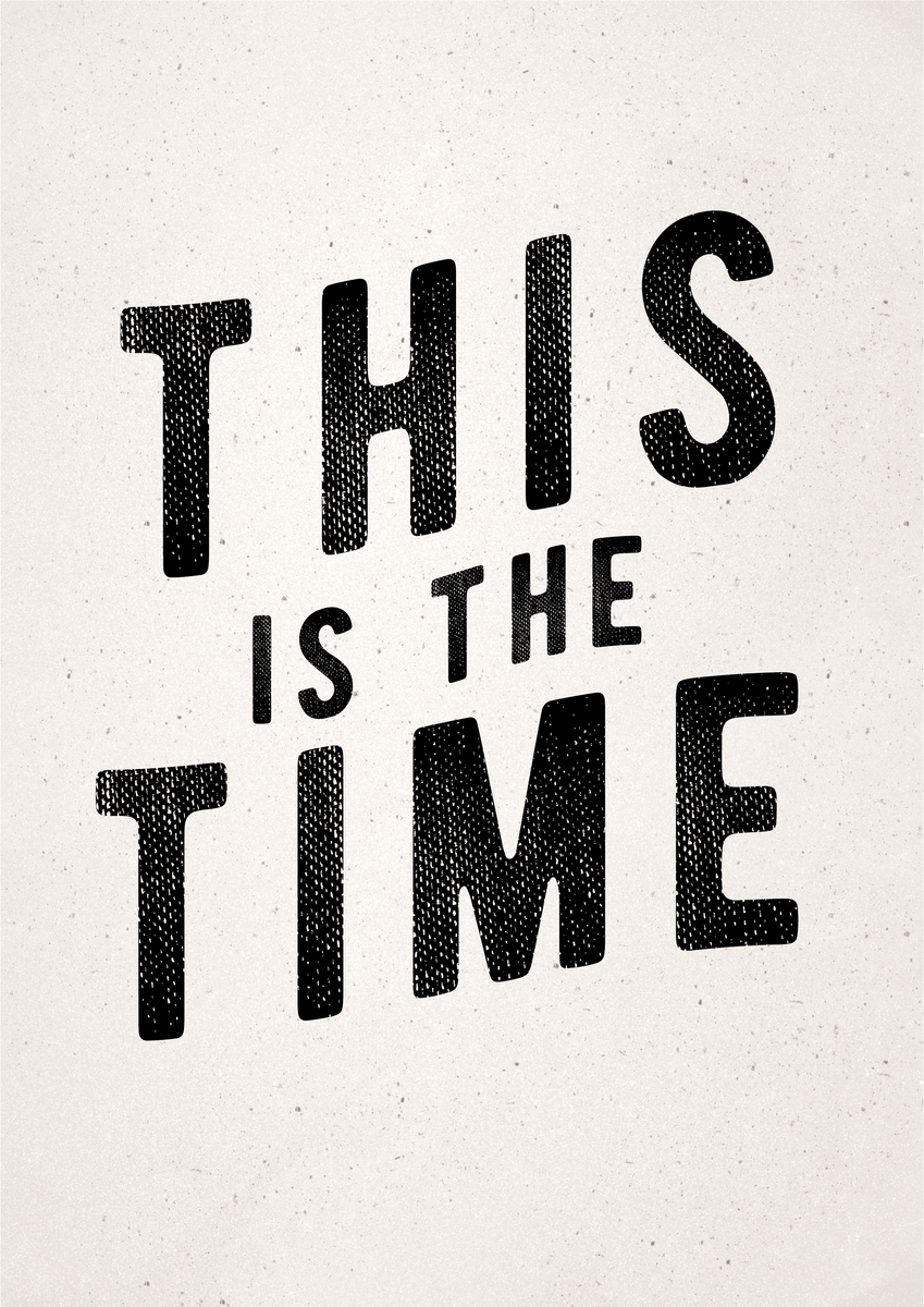 [Best Design] This Is The Time Christian Art Print Purchase Online ...